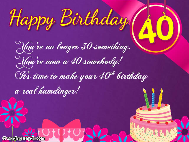 40th Birthday Wishes Messages And Card Wordings Wordings And Messages