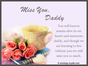 Missing You Messages for a Father who Died – Wordings and Messages