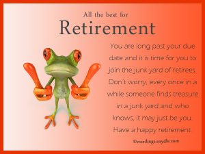 Funny Retirement Wishes and Messages – Wordings and Messages