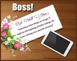 Get Well Soon Messages for Boss, Co-workers and Colleagues – Wordings ...