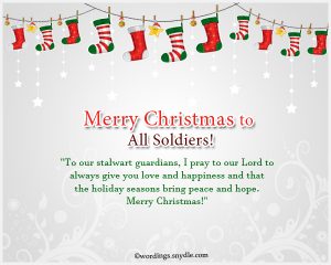 Merry Christmas Wishes for Soldiers – Wordings and Messages