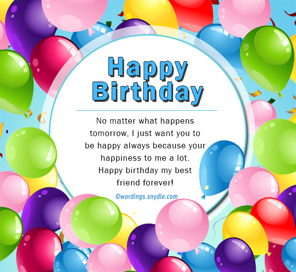 Birthday Wishes For Best Friend Forever Wordings And Messages